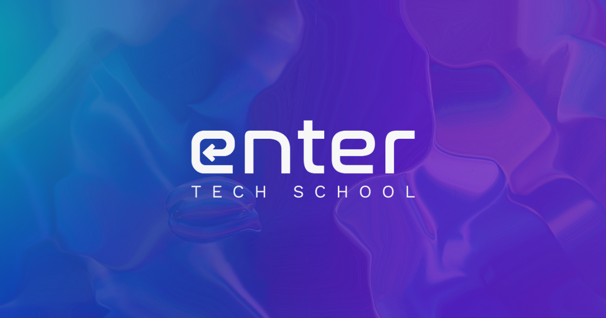 Enter Tech School